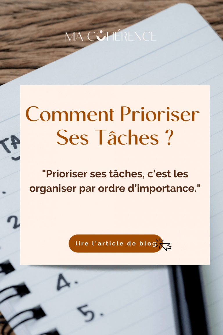 Comment Prioriser Ses Tâches ? | Outils et Réflexions - Ma Cohérence