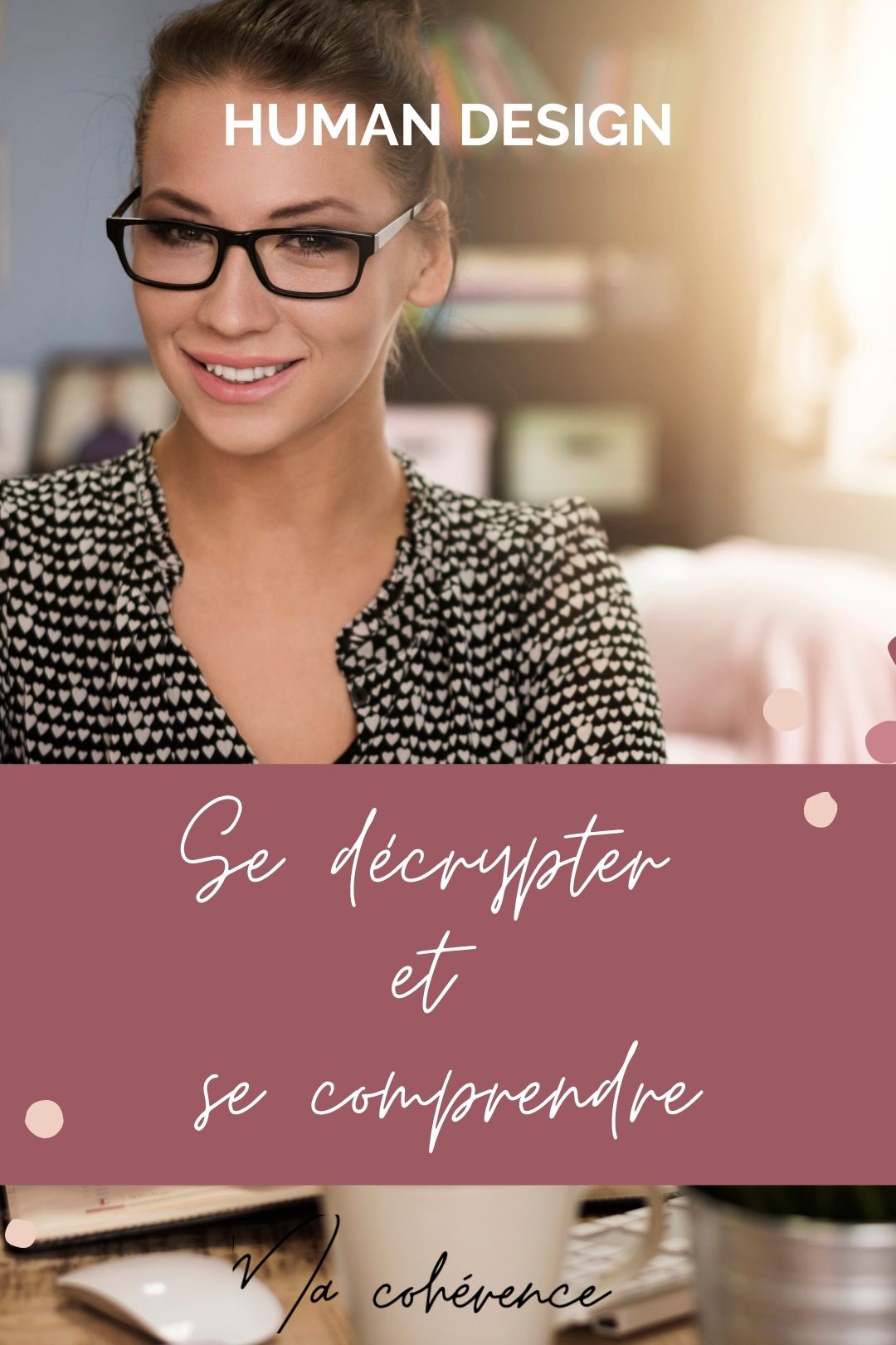Design Humain | Découverte de cet Outil Innovant - Ma Cohérence