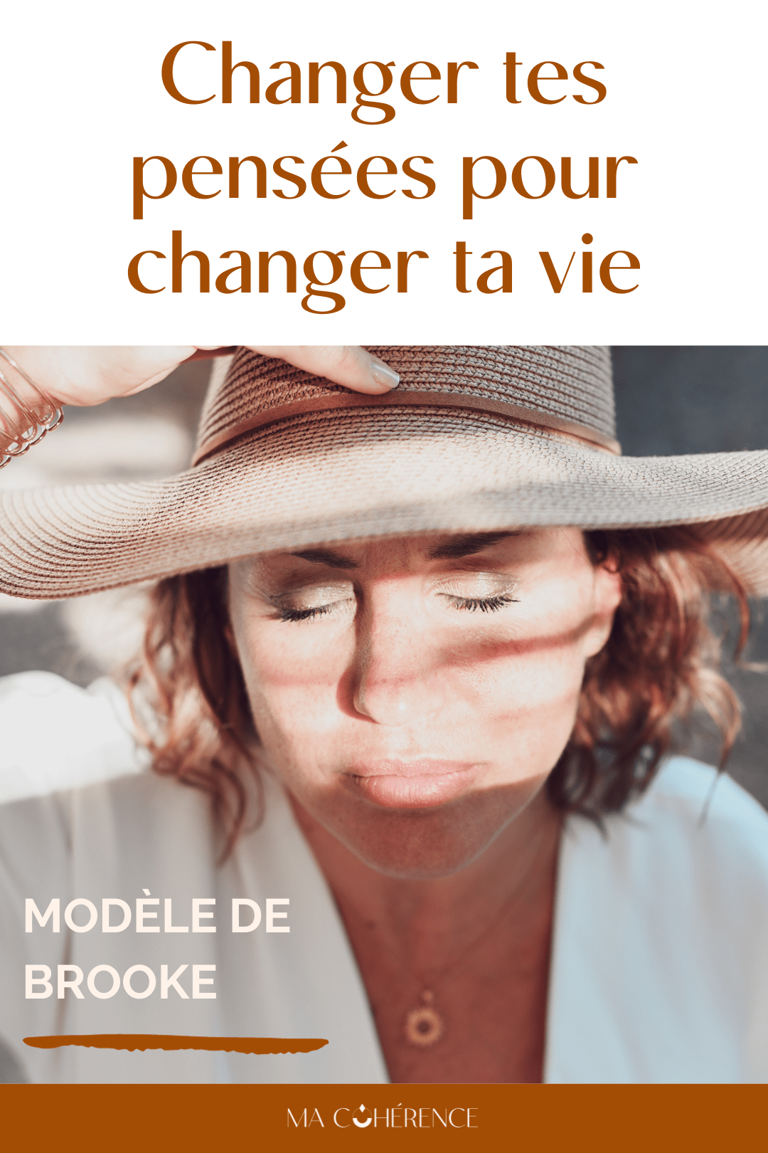 Le modèle de Brooke : changer ses pensées pour changer sa vie - Ma ...