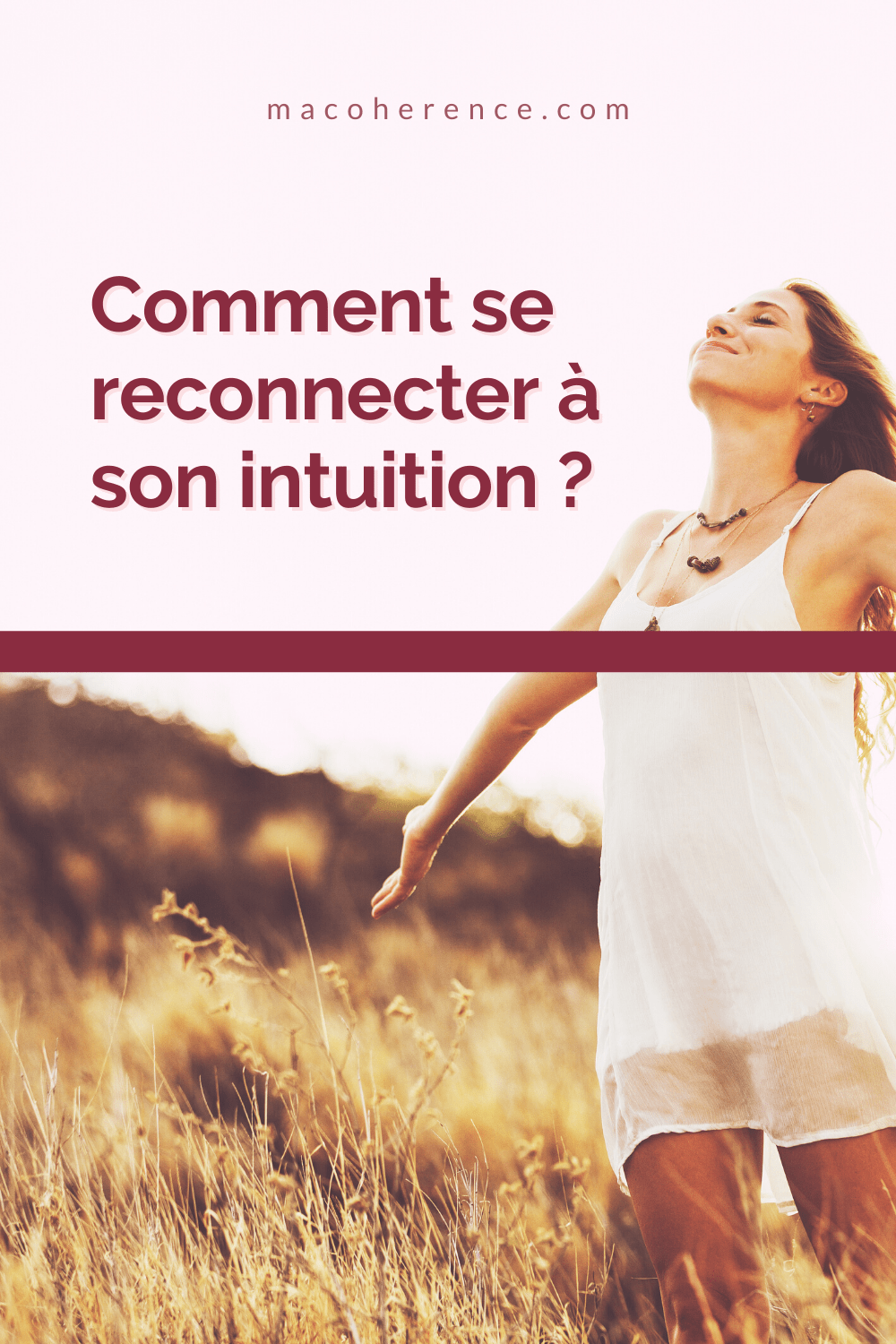 Comment se Reconnecter à son Intuition ? - Ma Cohérence