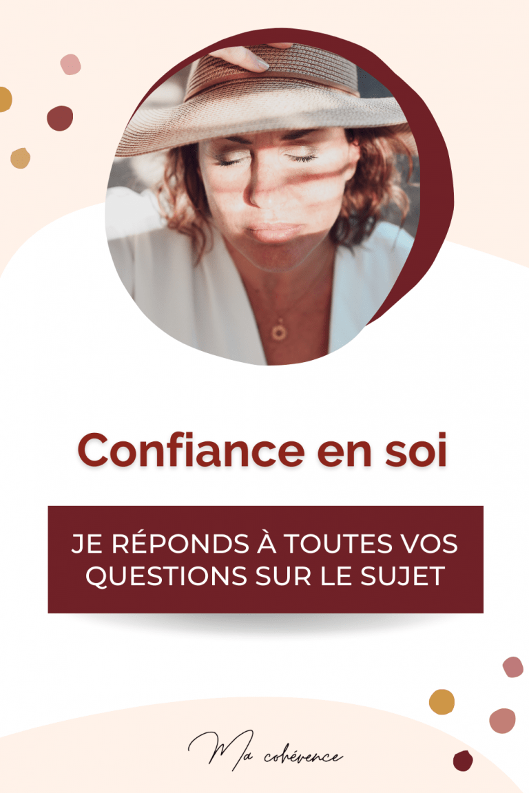 Conseils pour une Confiance en Soi Reboostée - Ma Cohérence
