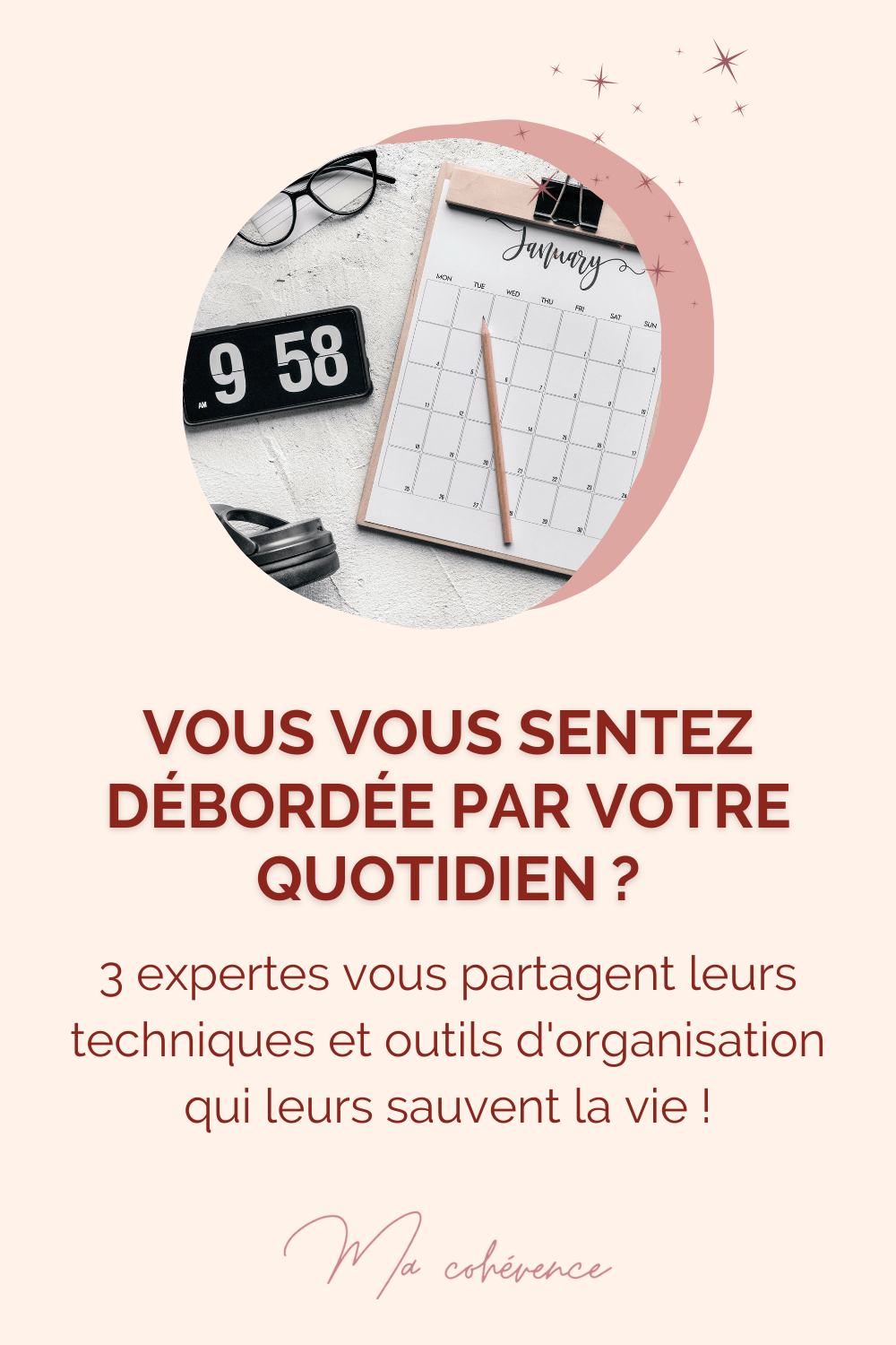 7 Outils d’Organisation Utilisés par des Expertes - Ma Cohérence