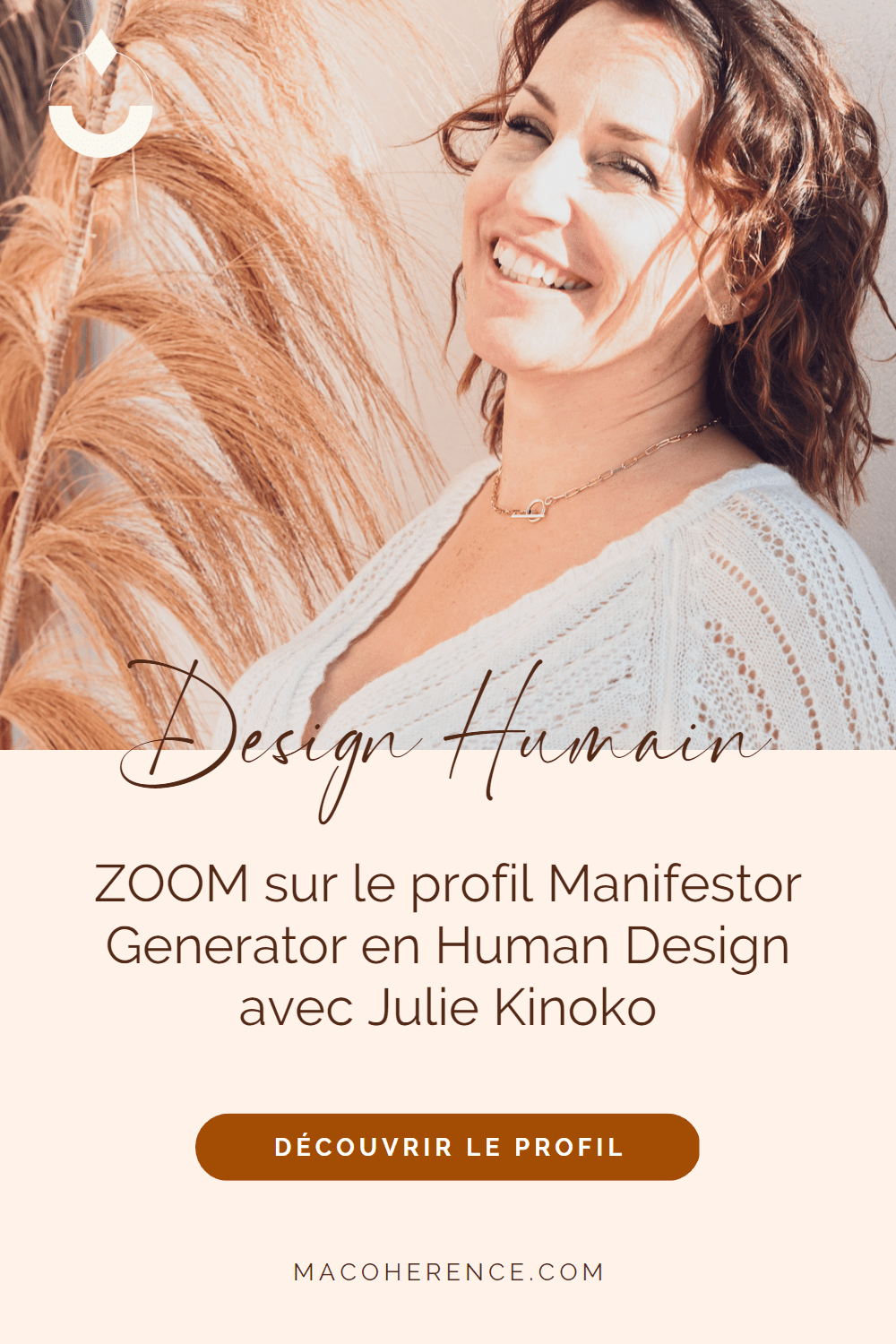 Le type Manifesteur Générateur en Design Humain - Ma Cohérence