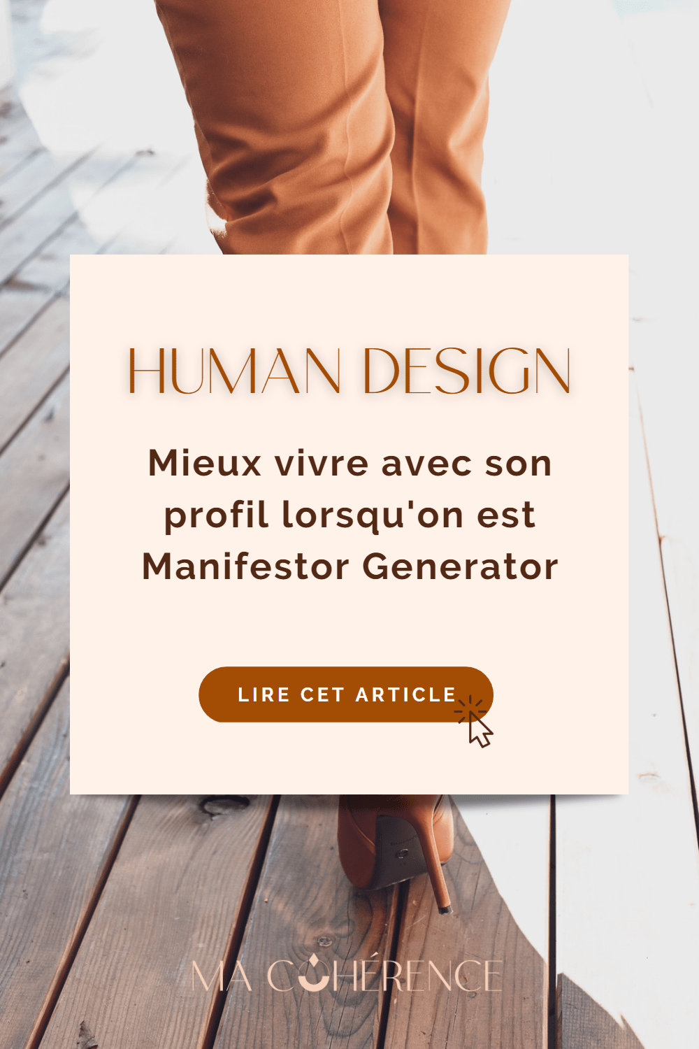 Le type Manifesteur Générateur en Design Humain - Ma Cohérence
